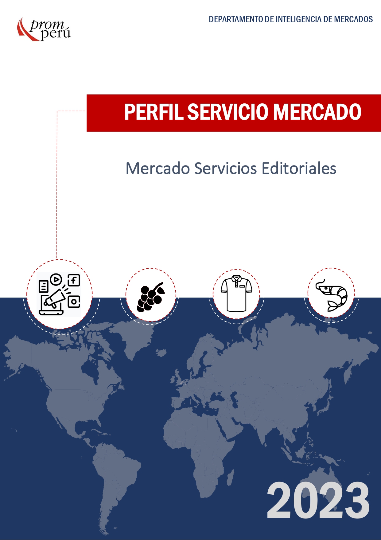 Perfil Servicio Mercado: Servicios Editoriales | PROMPERÚ